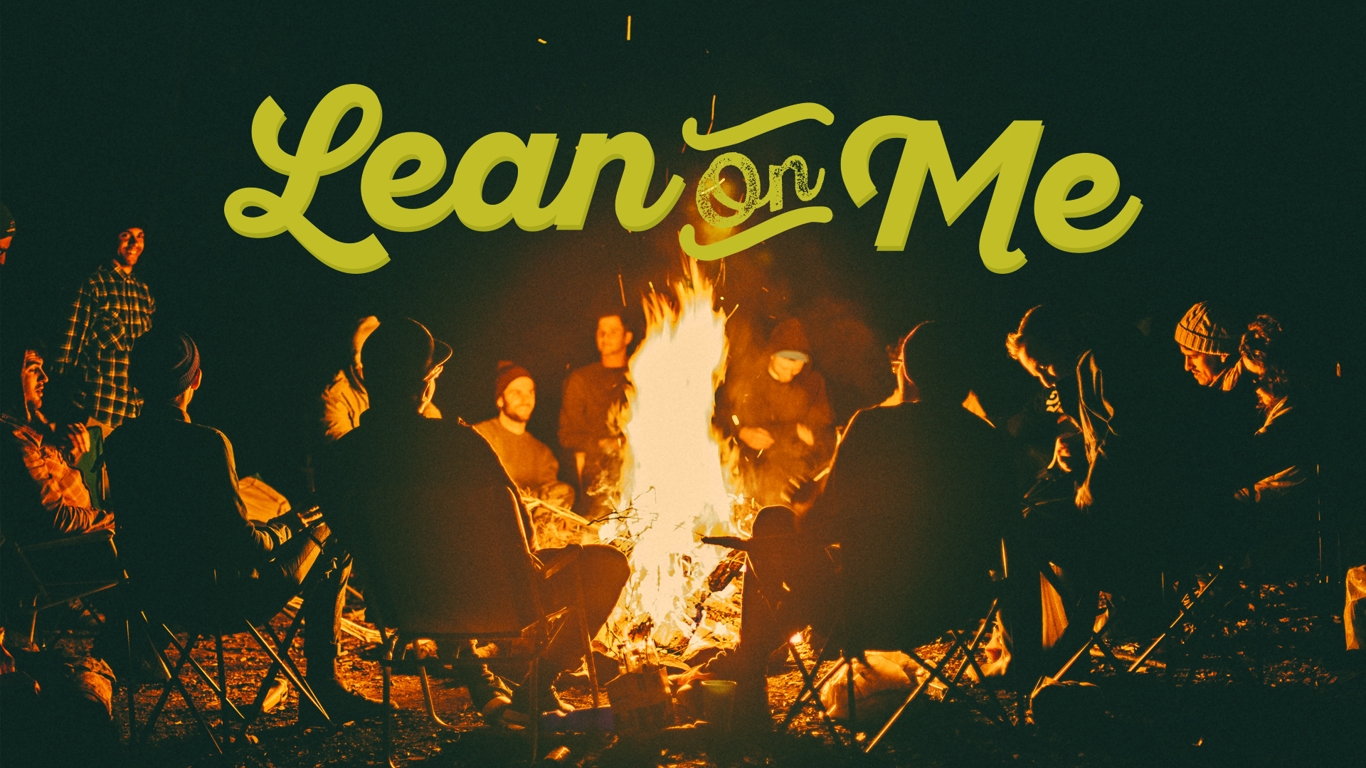 Lean on Me – Church Sermon Series Ideas