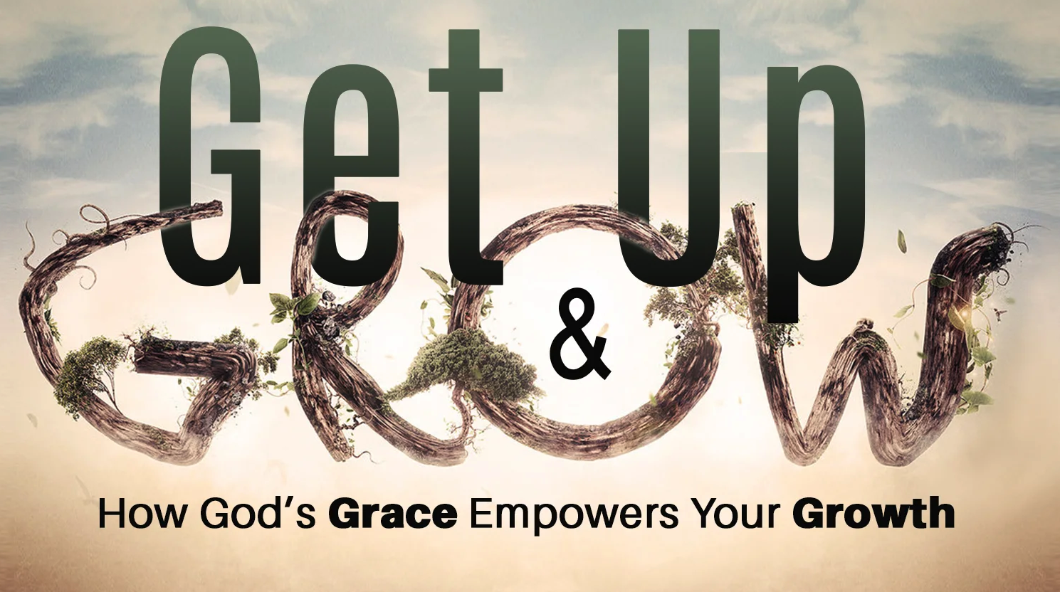 Get Up & Grow – Church Sermon Series Ideas